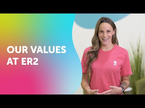 Er2 Our Values Youtube