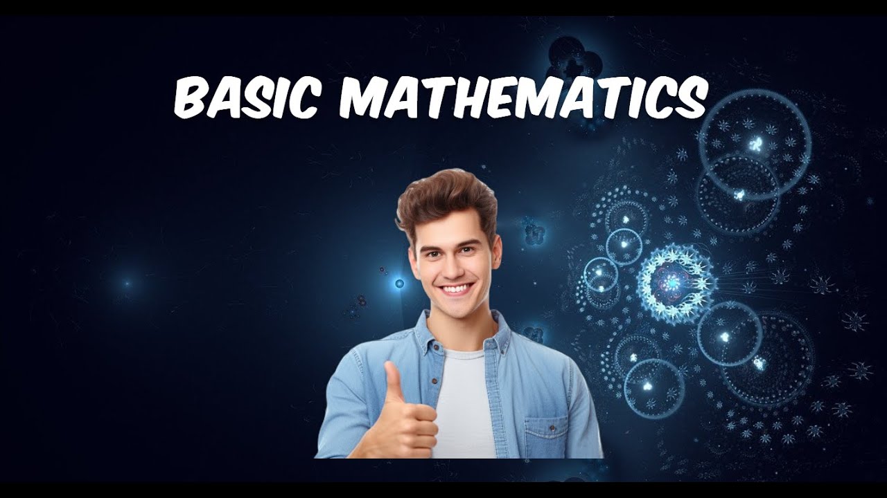 Basic Mathematics Youtube