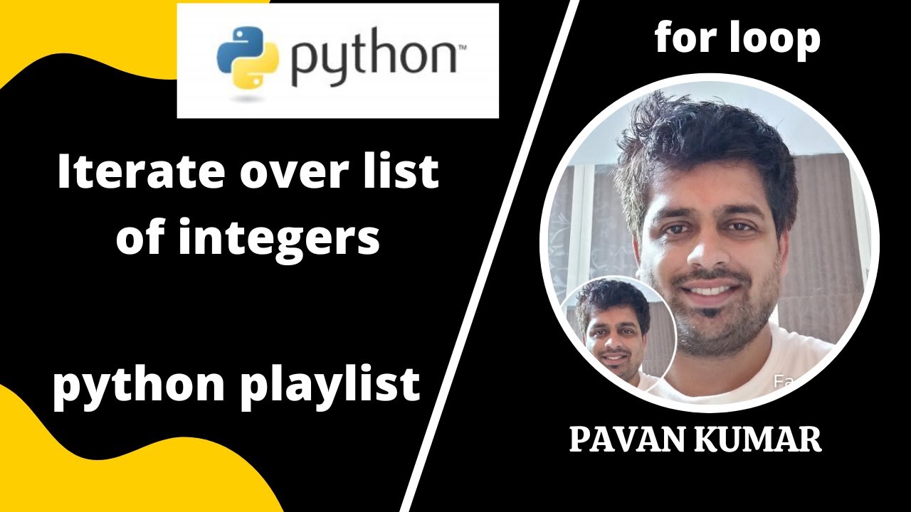 Iterate Over List Of Integers Python Playlist Youtube