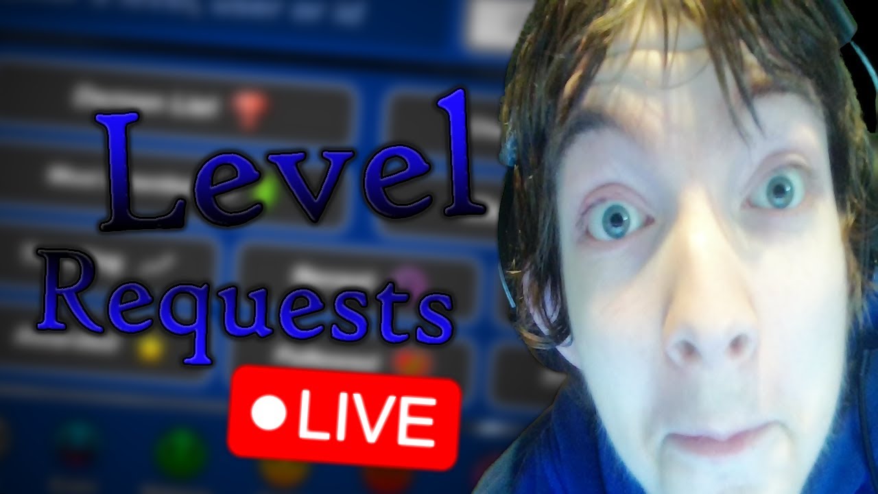 Level Requests Youtube