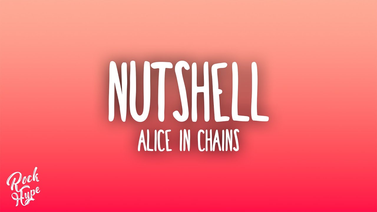 Alice In Chains Nutshell Youtube