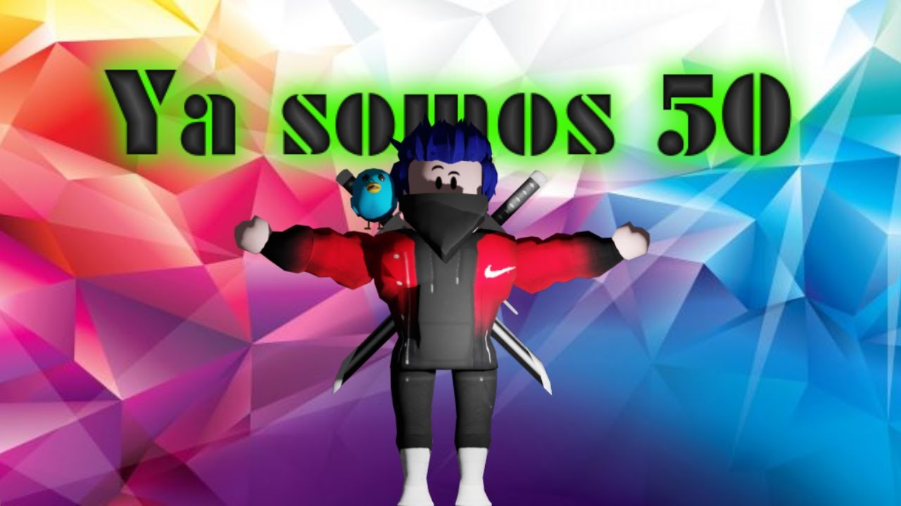 Especial 50 Subs Youtube