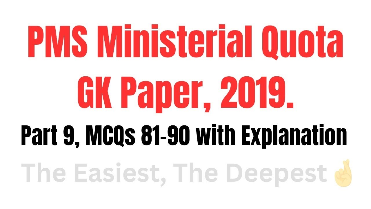 Pms Ministerial Quota Gk Paper 2019 Part 9 Mcqs 81 90 With