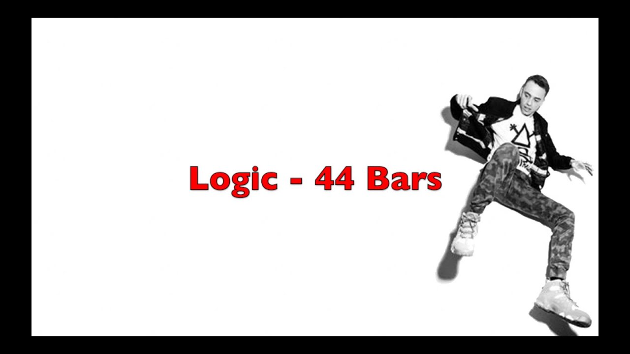 Logic 44 Bars Official Lyrics Youtube