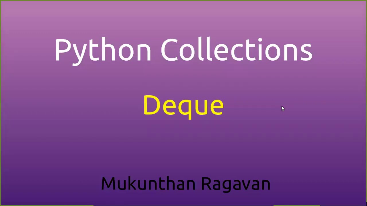 Python Collections Deque Youtube