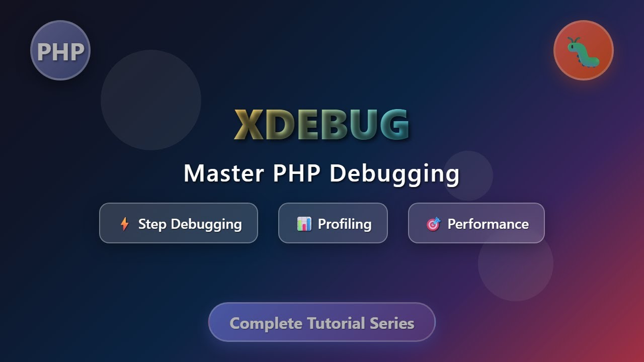 рџ ґ Php Debugging With Xdebug A Beginner S Guide 2025 Youtube