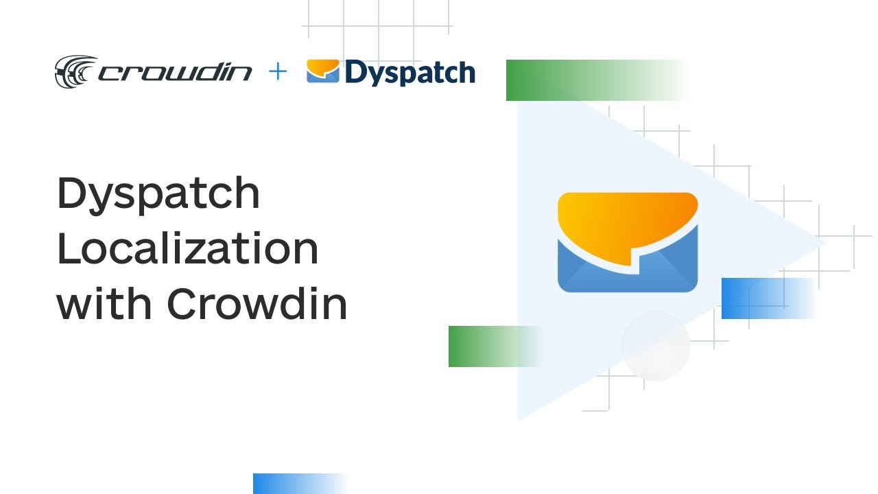 Dyspatch Localization A Quick Guide On How To Translate Dyspatch