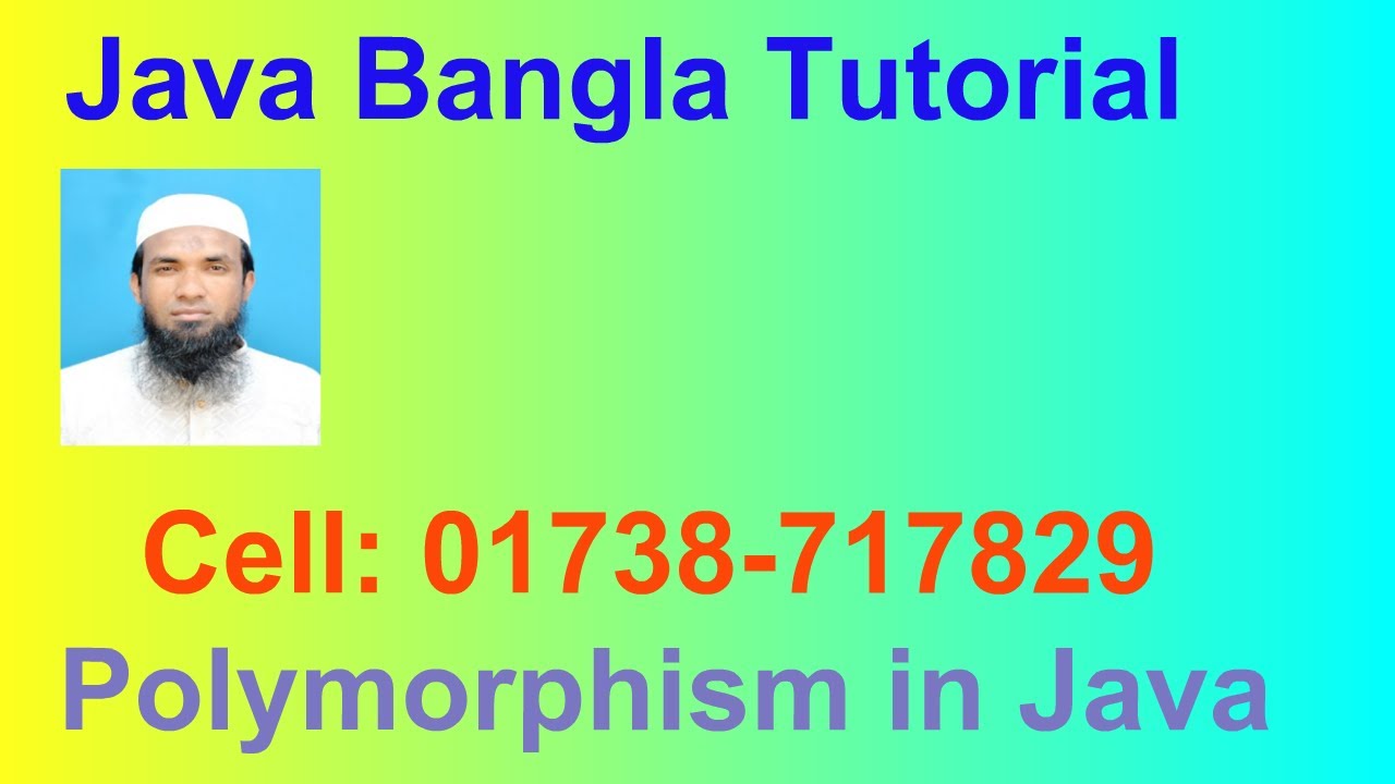 Java Bangla Tutorial Polymorphism Youtube
