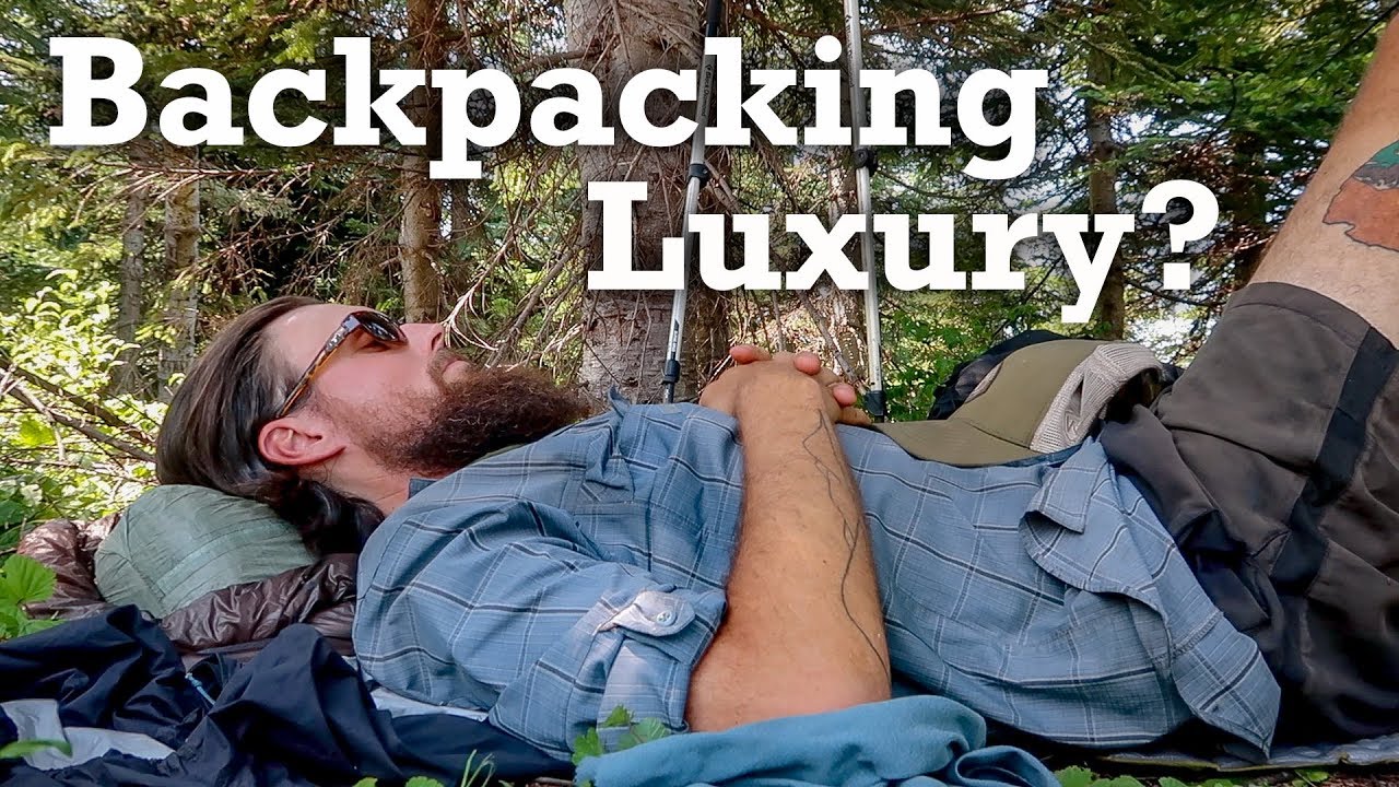 My 3 Backpacking Luxury Items Youtube