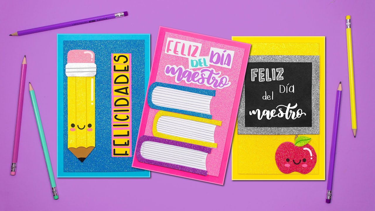 Diy Tarjetas De Felicitación Para Tus Maestros Día Del Maestro Youtube