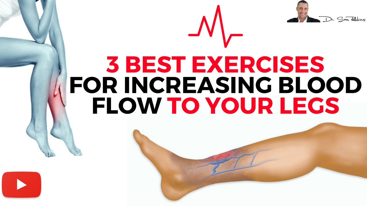 What Exercises Improve Leg Circulation Infoupdate Org