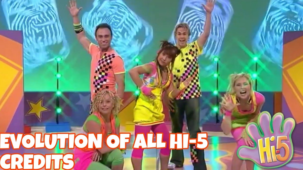 Evolution Of All Hi 5 Credits 1999 2017 Youtube