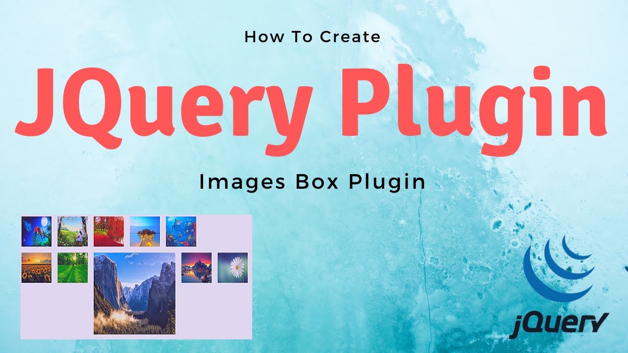 How To Create Jquery Plugin Images Box Youtube