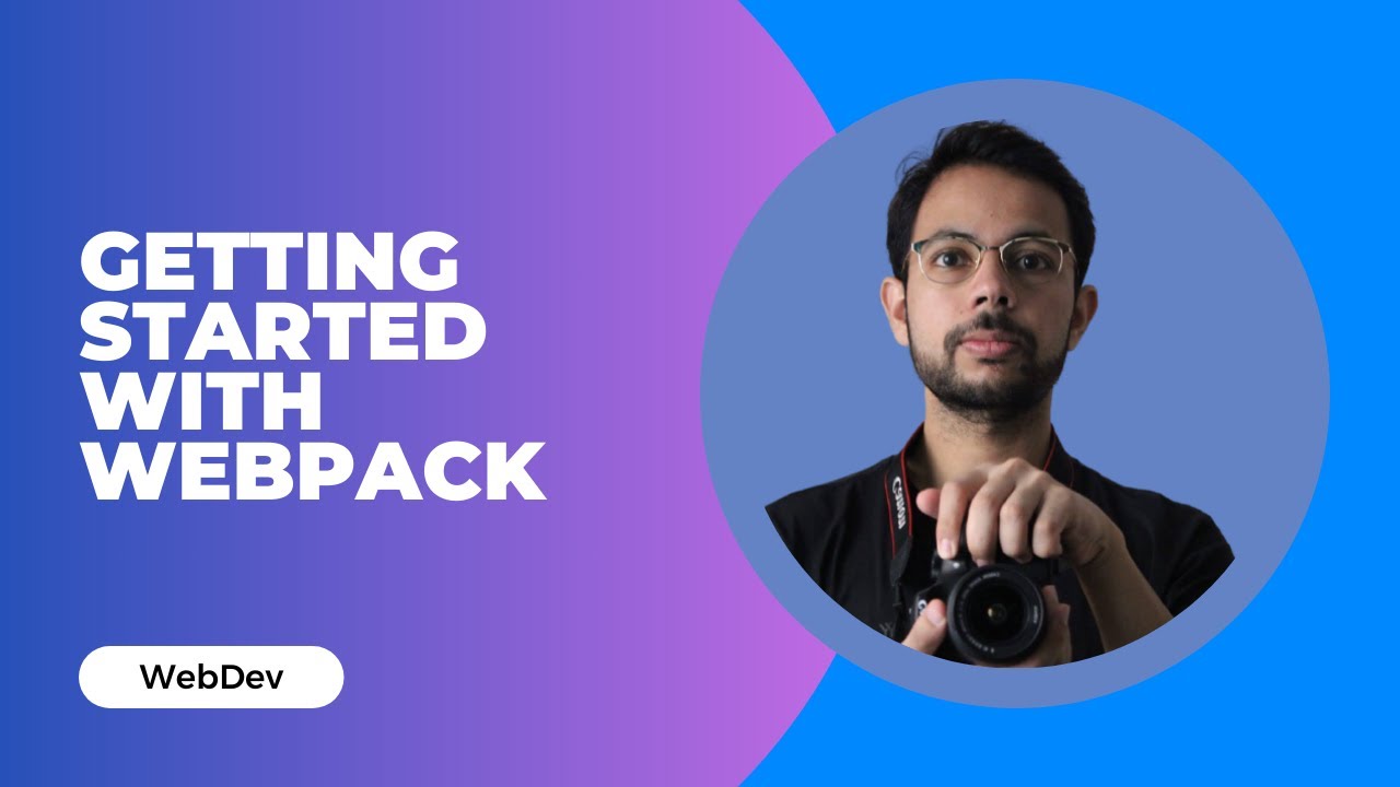 Getting Started With Webpack Youtube