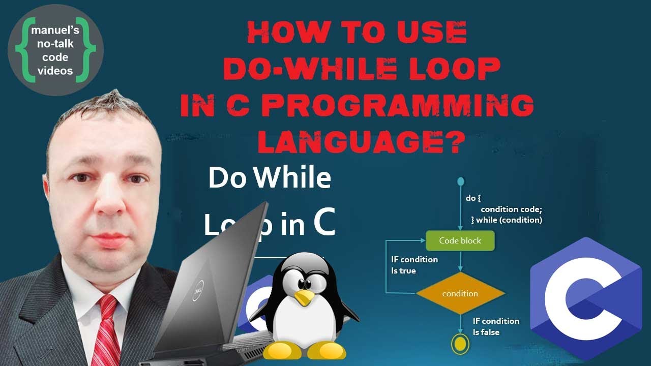C Tutorial 20 How To Use The Do While Loop In C Programming Language