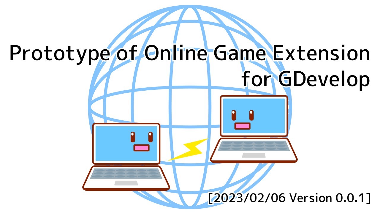Prototype Of Online Game Extension For Gdevelop 2023 02 06 Version 0 0
