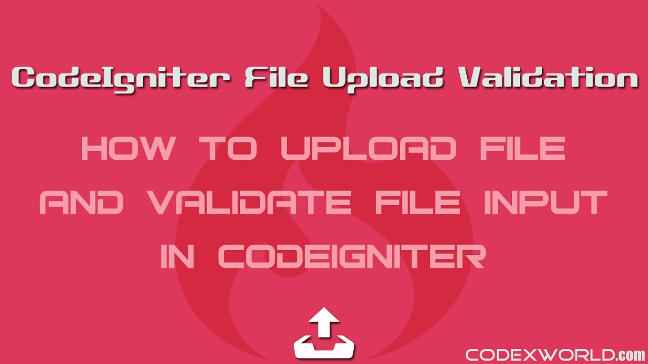 Codeigniter File Upload Validation Youtube