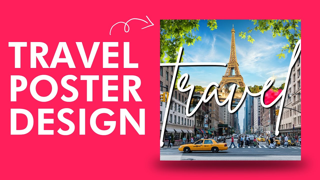 Travel Poster Design In Canva Easy Canva Tutorial Youtube