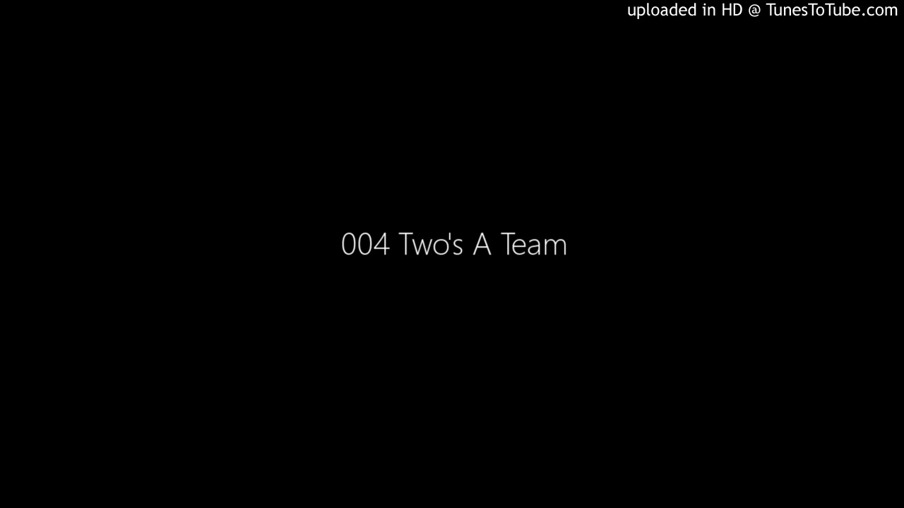 004 Two S A Team Youtube