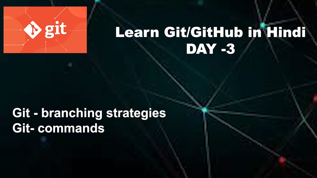Git Day 3 Youtube