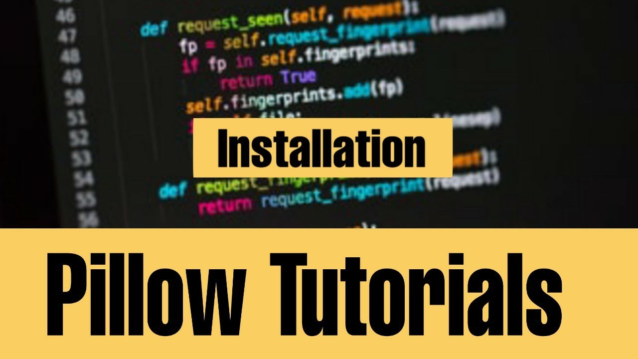 How To Install Pillow Python