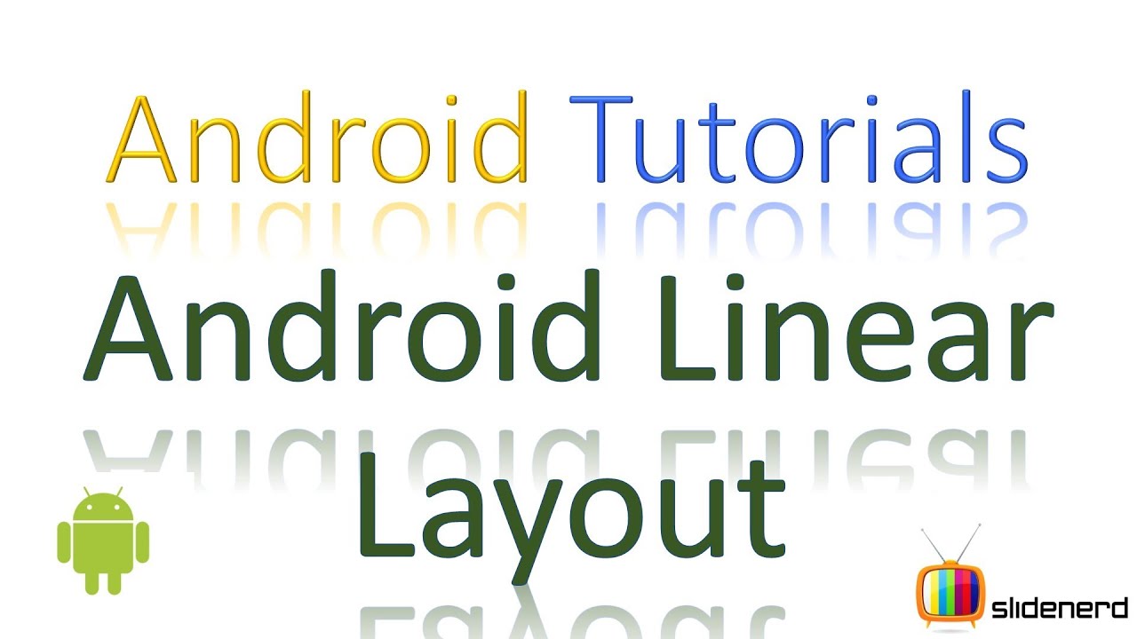 36 Android Linearlayout Youtube