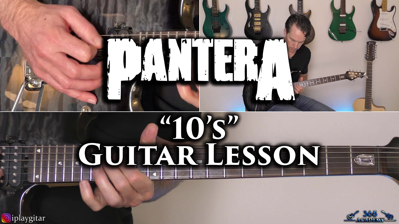 Pantera 10 S Guitar Lesson Youtube