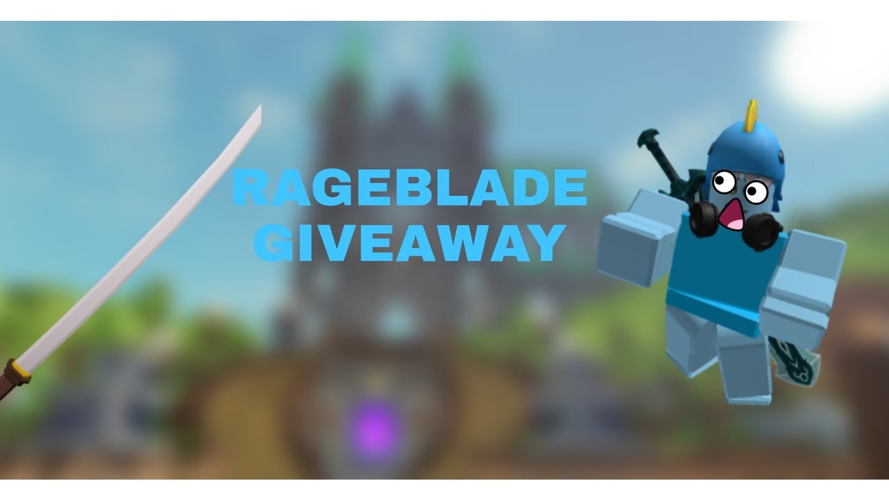 Rageblade Giveaway Youtube
