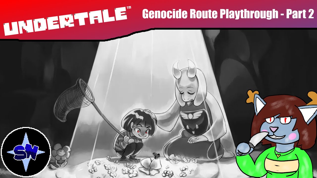 Undertale Genocide Route Playthrough Final Episode Having A Bad