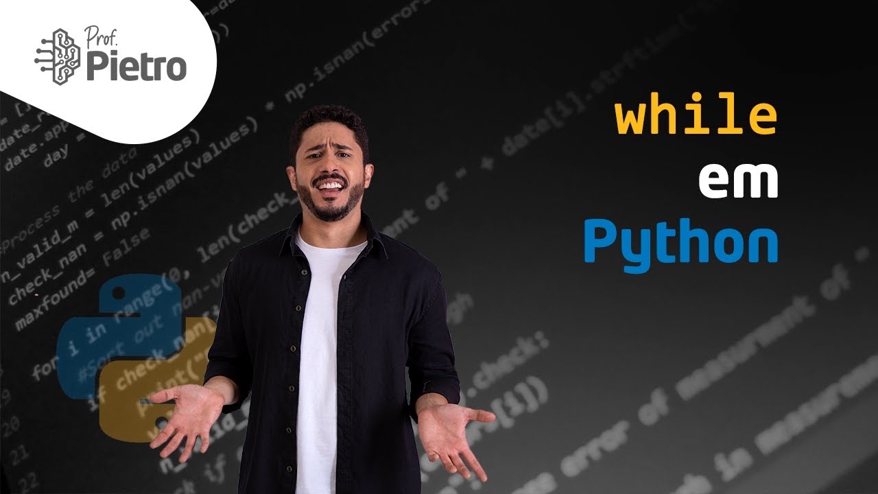 O Comando While Laços Loops Curso De Python Aula 13 Youtube