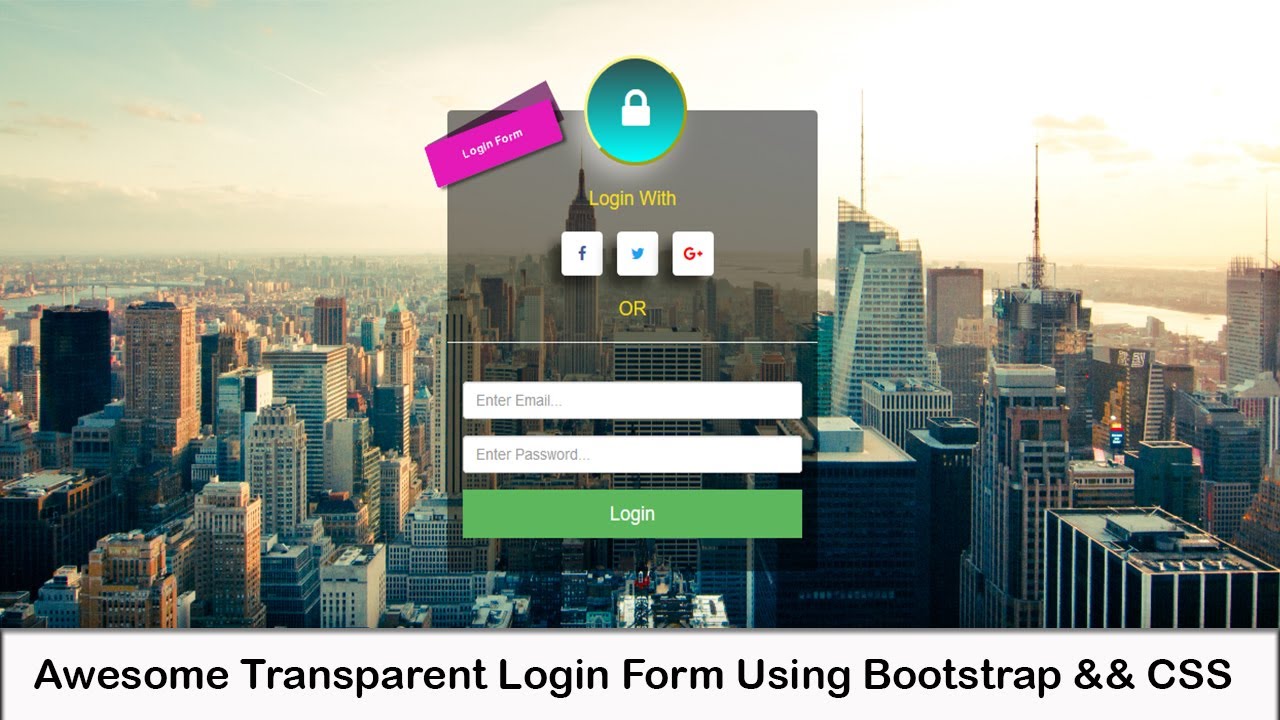 Bootstrap Css Amazing Transparent Login Form Youtube