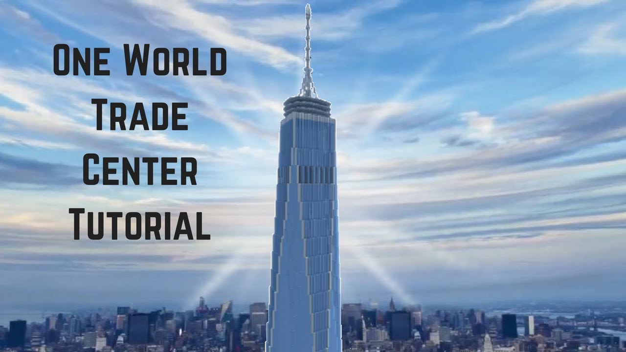 Updated One World Trade Center Tutorial Minecraft Xbox Youtube