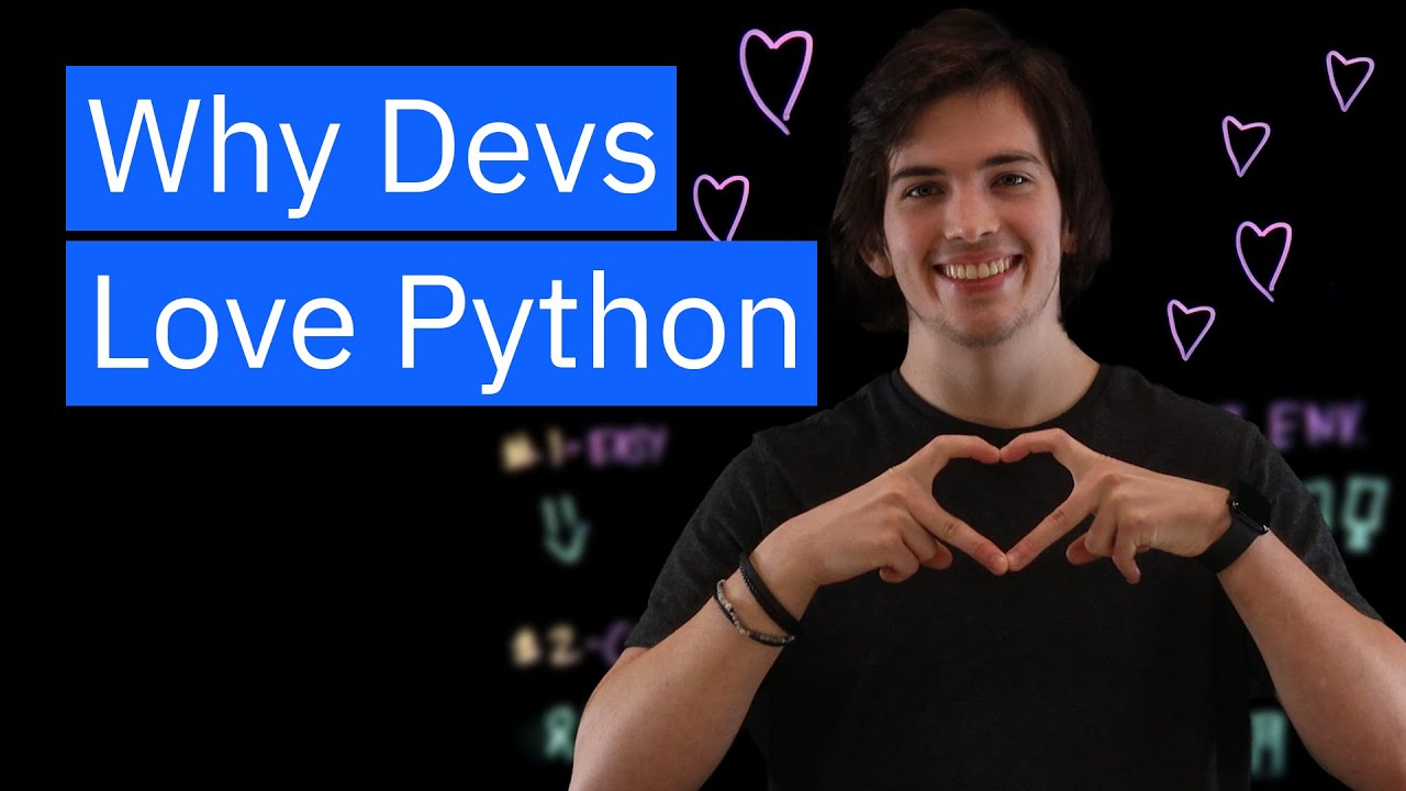 Why Do Devs Love Python Youtube
