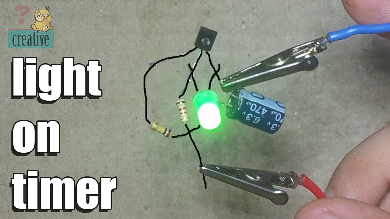 Light On Timer Circuit Using Transistor Youtube