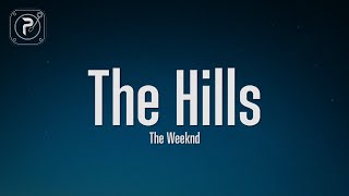 The Weeknd The Hills Lyrics Popular Music Mp3 Music & Mp4 video downloads