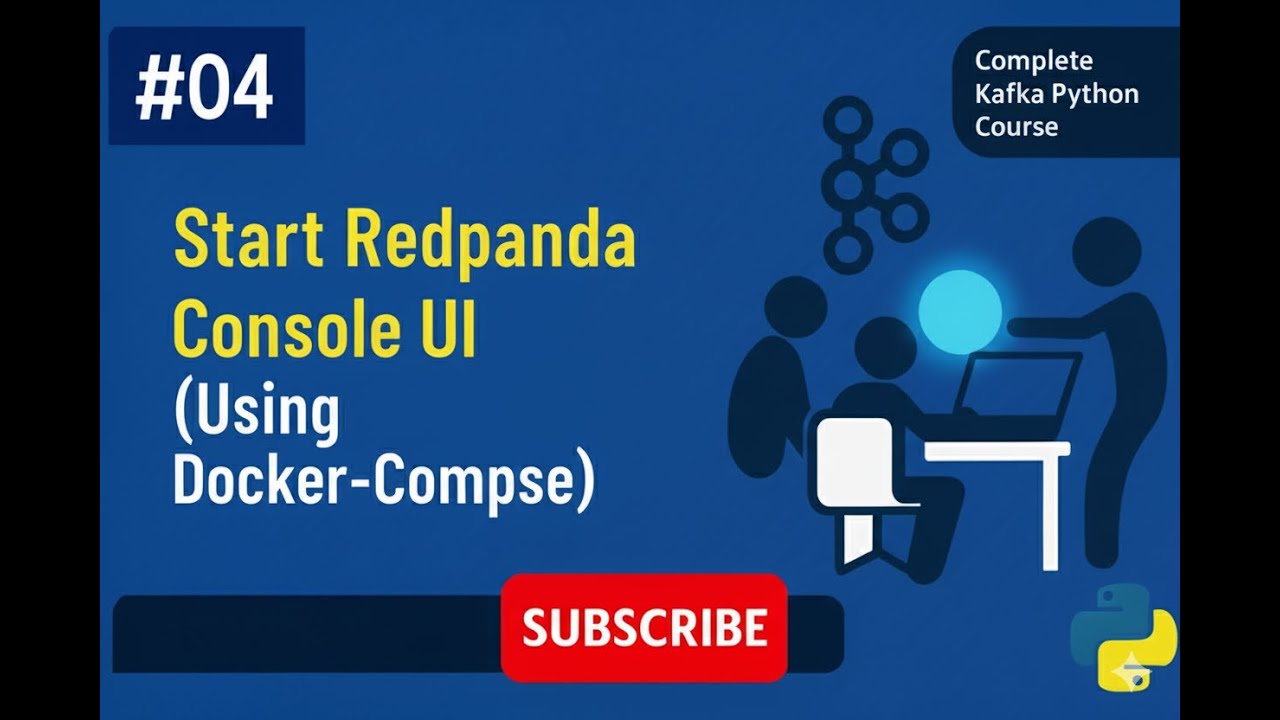 Kafka 004 Start Redpanda Console Ui Using Docker Compose Youtube
