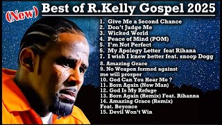 Best Of R Kelly 2025 Gospel Mix Compilations This Is An Ai Version Rnb ...