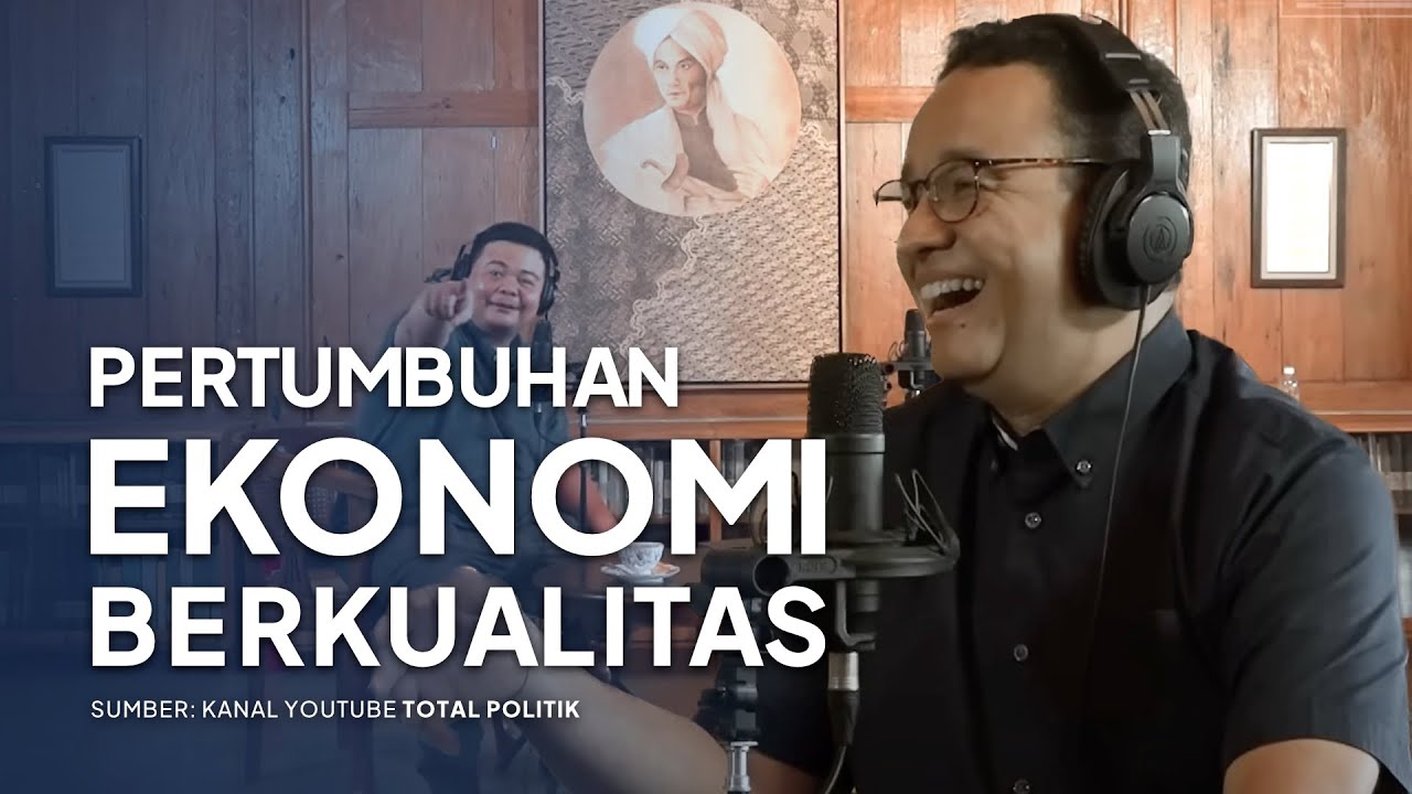 Pertumbuhan Ekonomi Berkualitas Youtube