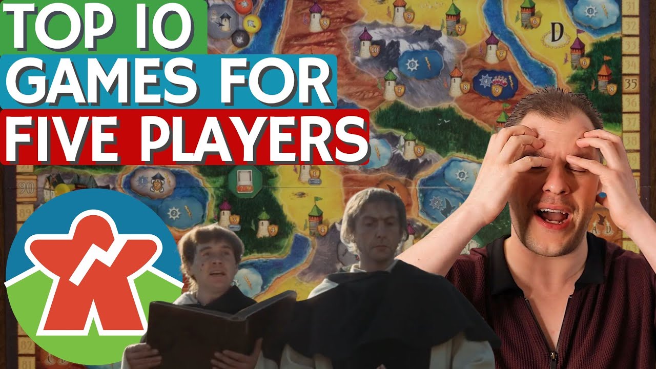 Top 10 Games For Five Players The Most Dreaded Of Player Counts