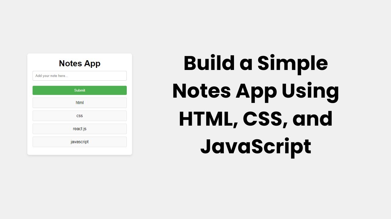 Build A Simple Notes App Using Html Css And Javascript How To Build
