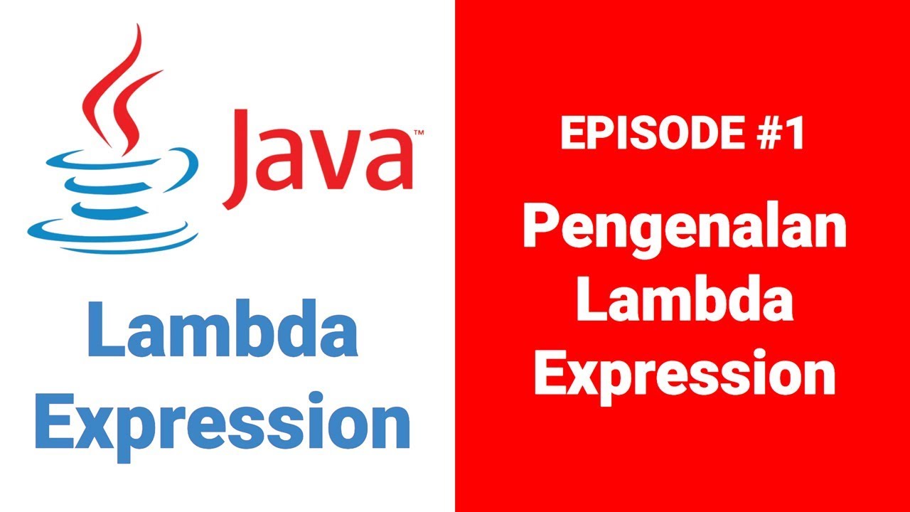 Belajar Java Lambda Expression 1 Pengenalan Youtube