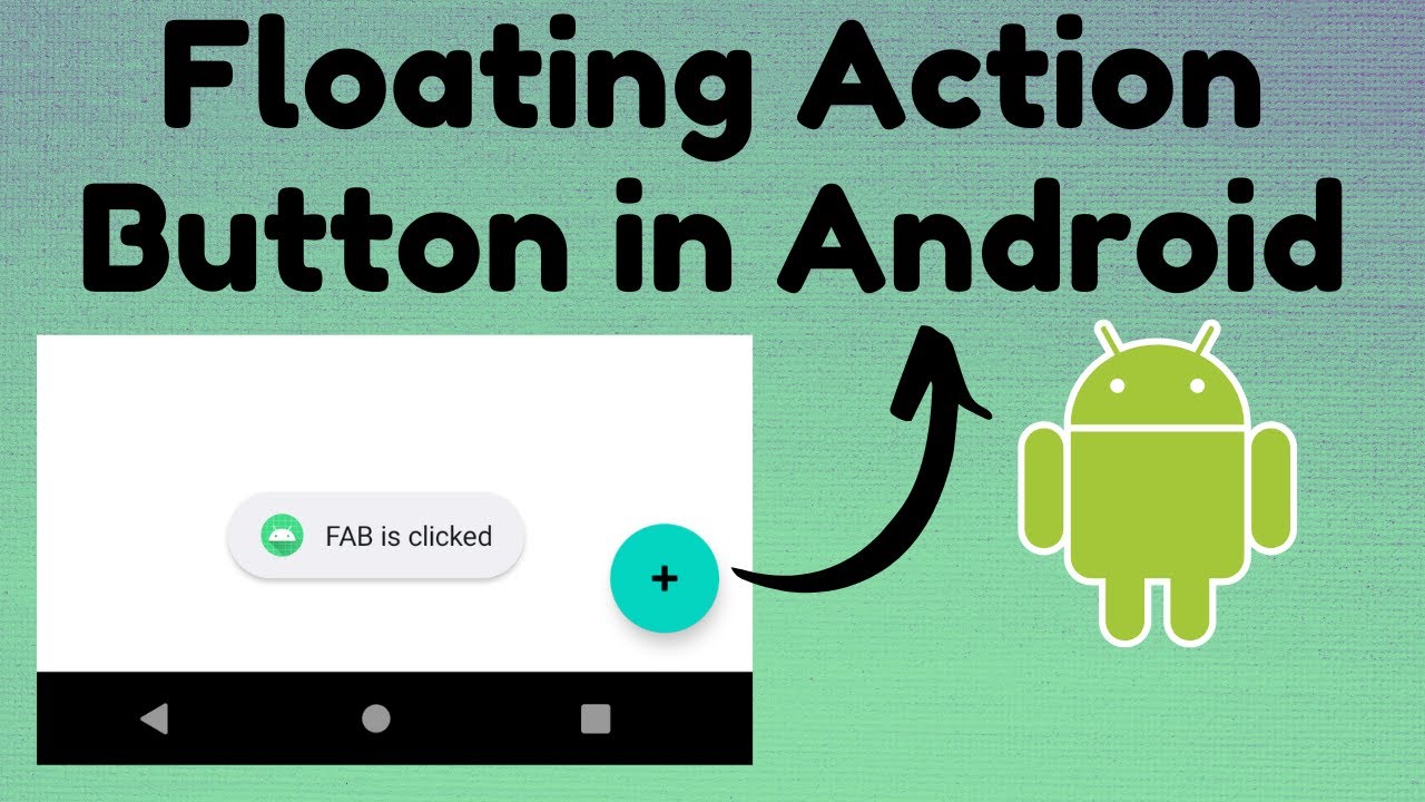 Floating Action Button Part 1 Techviewhub Android Studio Youtube
