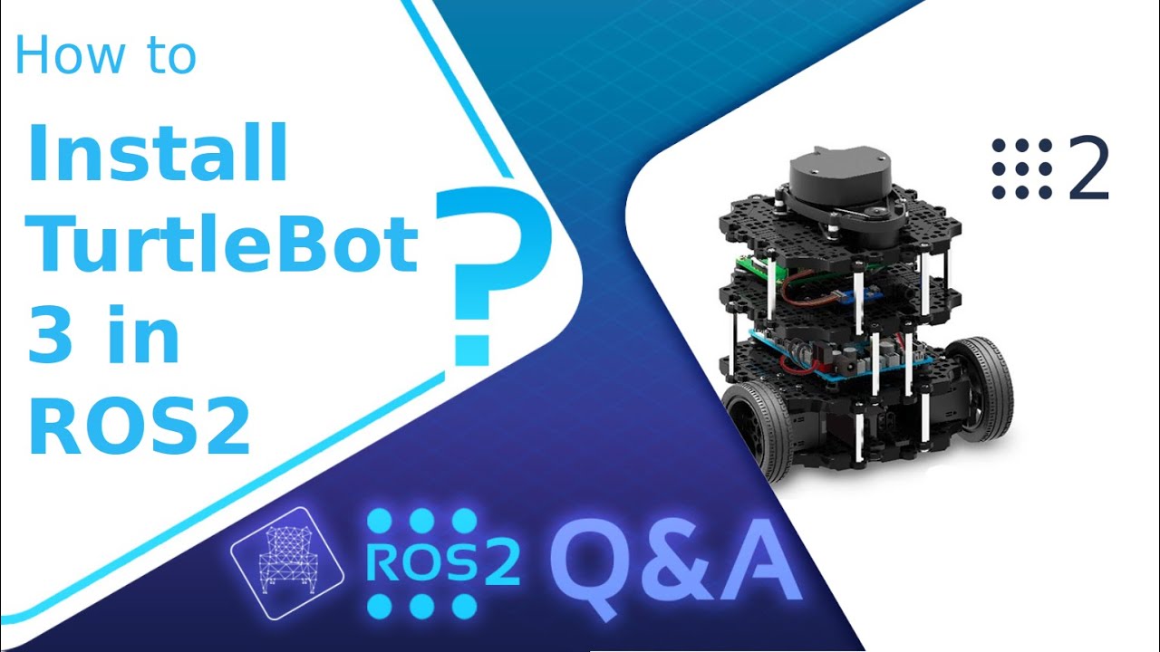 Ros2 Q A 214 How To Install Turtlebot3 Packages On Ros2 Youtube