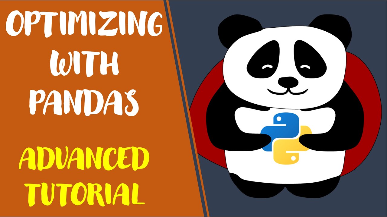 Optimizing With Pandas Tooling And Packages Series Youtube