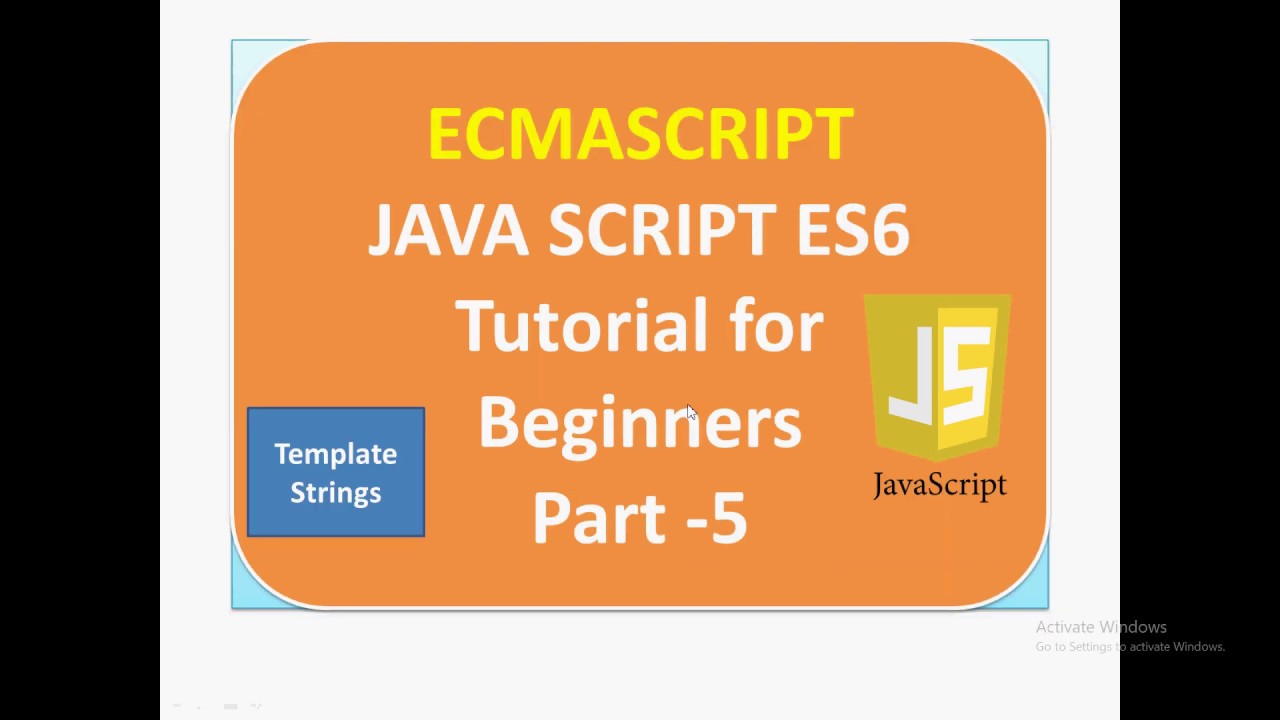 Javascript Es6 Tutorial For Beginners Javascript Es6 Template Strings