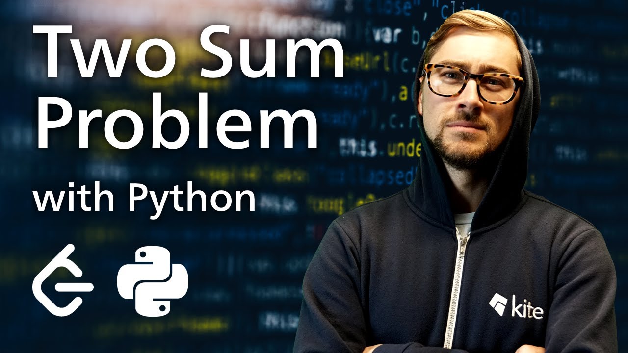 Two Sum Problem Python How To Nail Leetcode Interview Questions