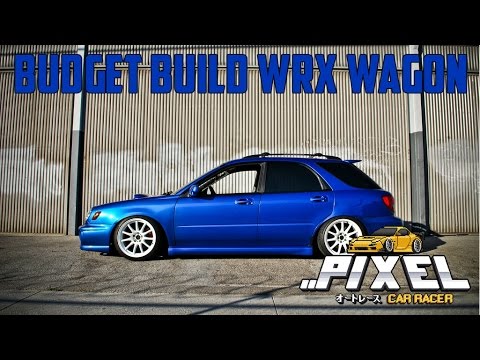 15 Budget Build Subaru Wrx Wagon Pixel Car Racer Youtube