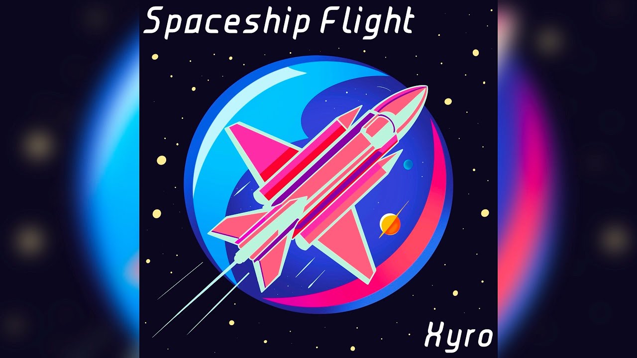 Spaceship Flight Audio Xyro Youtube