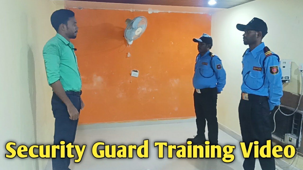 Security Guards Job Training Video Basic Training Of Security Guards