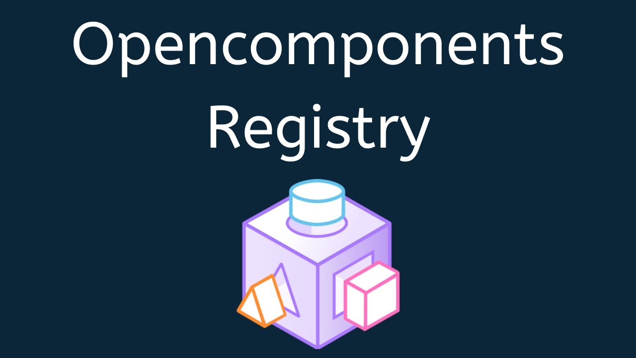 Open Components Registry Youtube